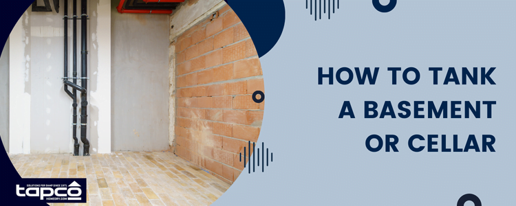 How to Tank a Basement or Cellar | Tapco HomeDry